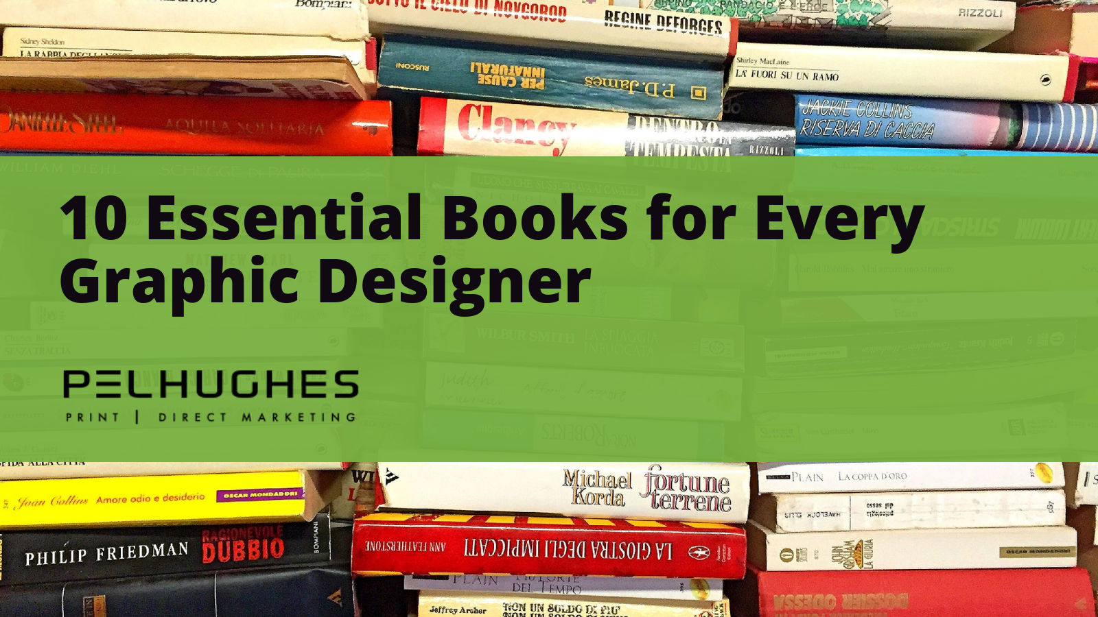 10 Essential Books for Every Graphic Designer | Pel Hughes