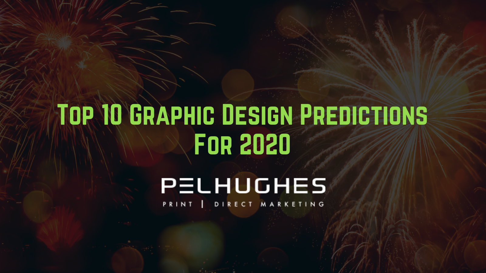Top 10 Graphic Design Predictions For 2020 | Pel Hughes