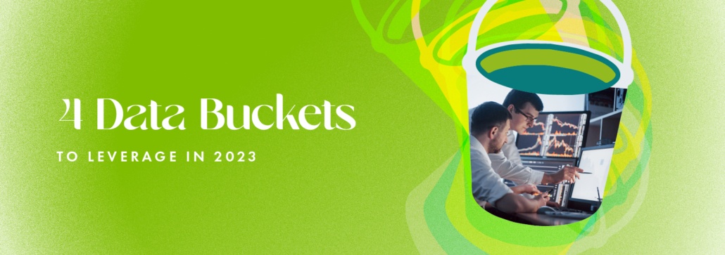 4 Data Buckets to Leverage in 2023 - Pel Hughes